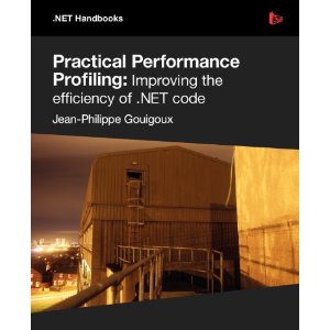 Book Review: Practical Performance Improving the efficiency of .NET ...
