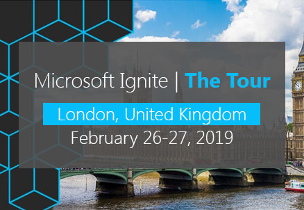 Microsoft Ignite Tour London edition - my take on it - Azure Greg
